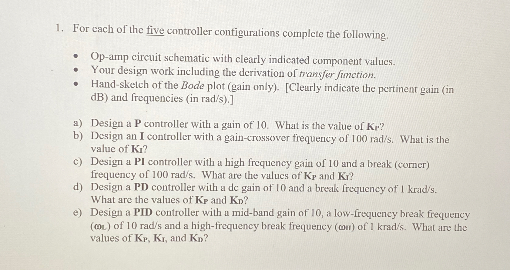Solved For each of the five controller configurations | Chegg.com