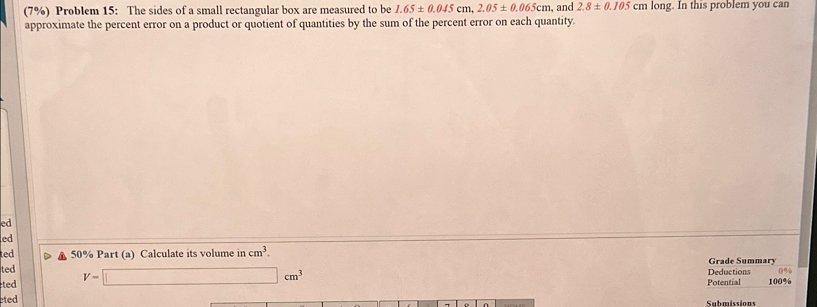 Solved (7%) Problem 15: The sides of a small rectangular box | Chegg.com