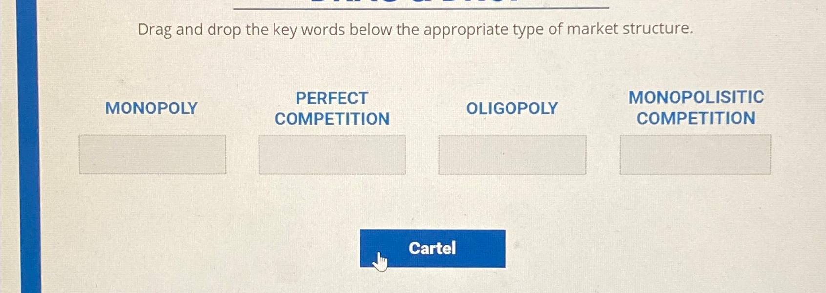 Solved Drag and drop the key words below the appropriate | Chegg.com