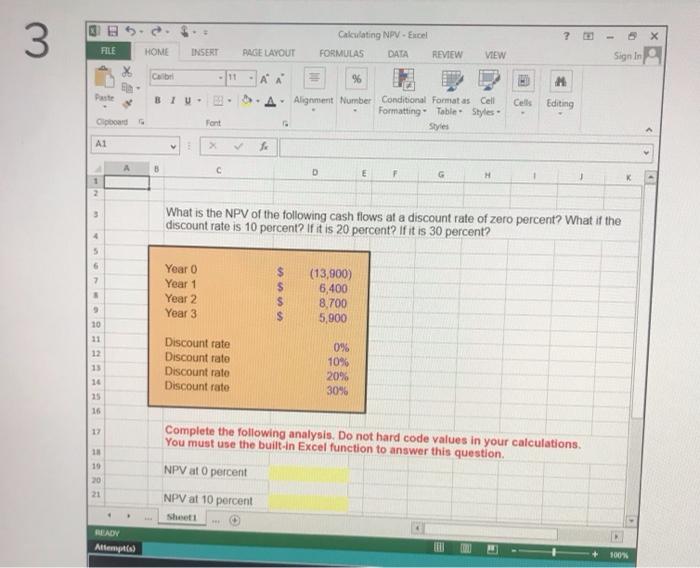 Solved 3日の FILE ? 3 X Calculating NPV - Excel FORMULAS DATA | Chegg.com
