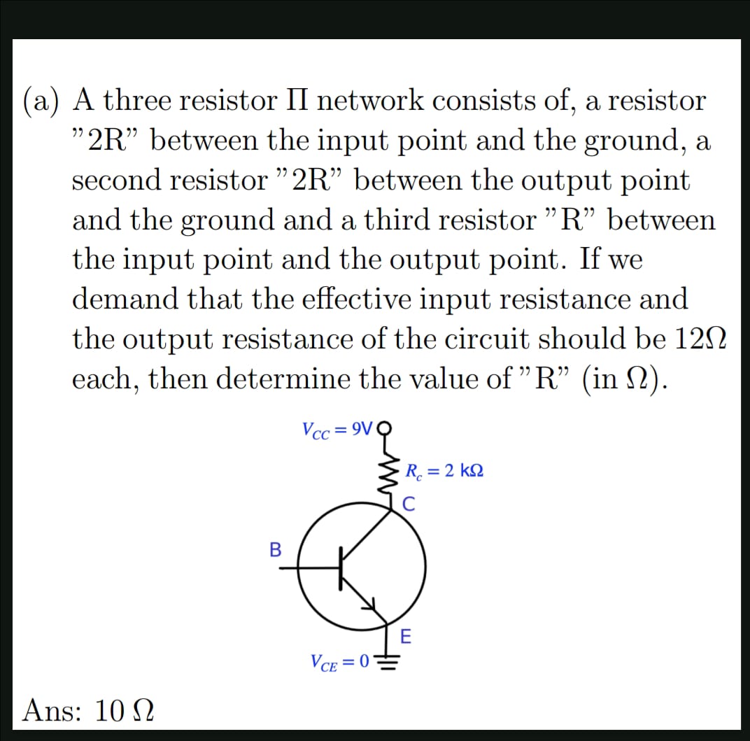 Solved (a) ﻿A three resistor Π ﻿network consists of, ﻿a | Chegg.com