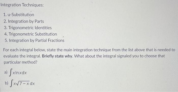 Solved Integration Techniques: 1. u-Substitution 2. | Chegg.com