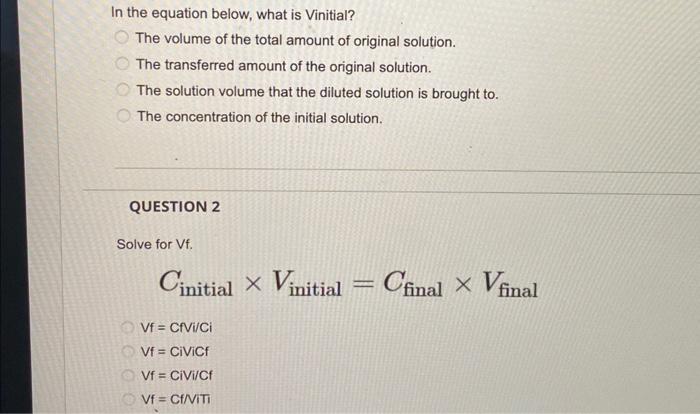Solved In the equation below, what is Vinitial? The volume | Chegg.com