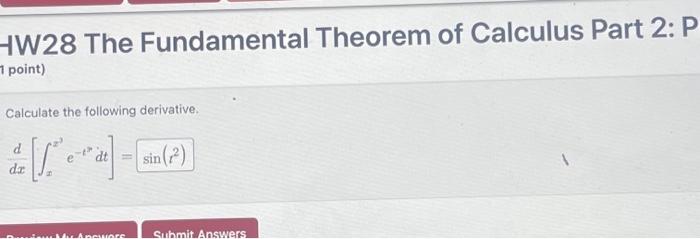 Solved HW28 The Fundamental Theorem of Calculus Part 2: P 1 | Chegg.com
