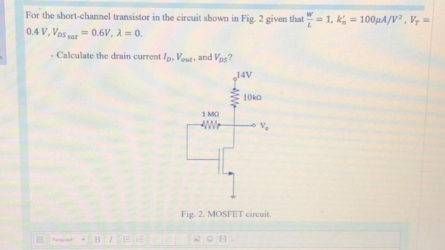 Solved For the short-channel transistor in the circuit shown | Chegg.com