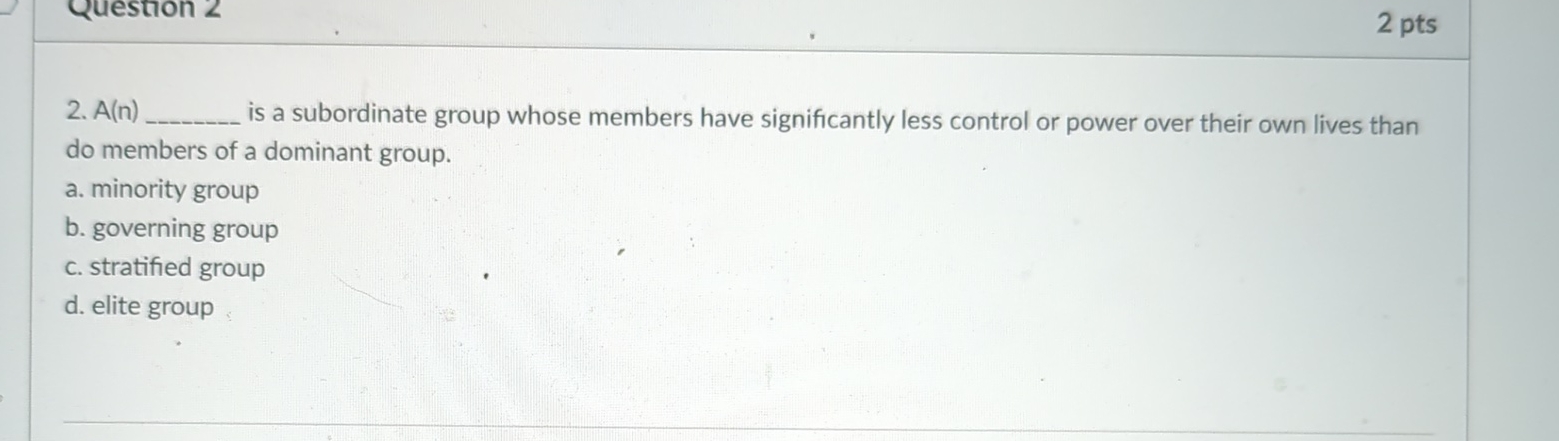 Solved A(n) ﻿is a subordinate group whose members have | Chegg.com