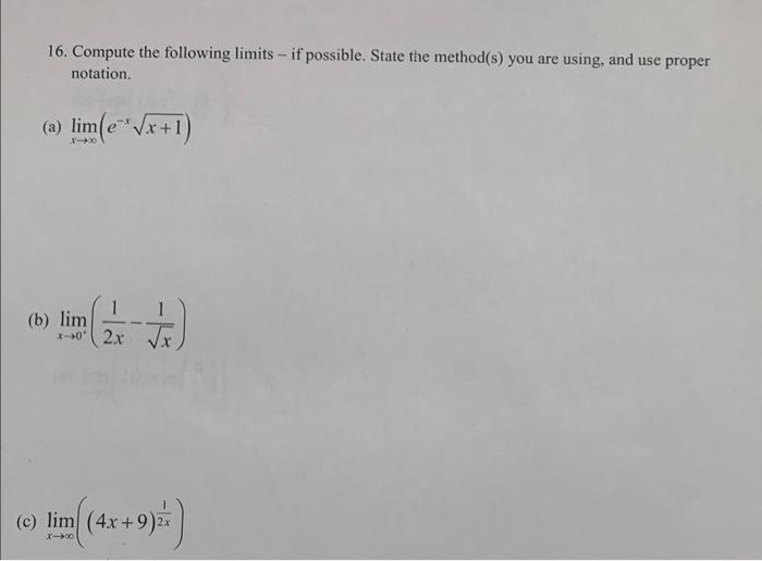 Solved Compute the following limits - is possible. State the | Chegg.com