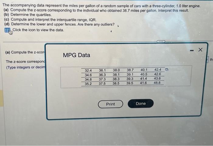 Solved The accompanying data represent the miles per gallon | Chegg.com