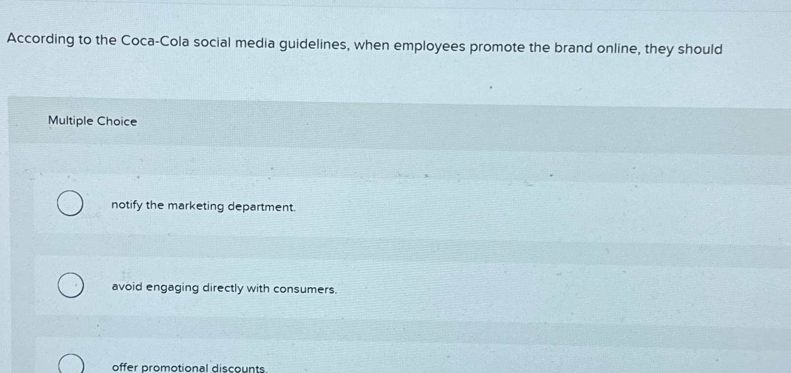 Solved According to the Coca-Cola social media guidelines, | Chegg.com