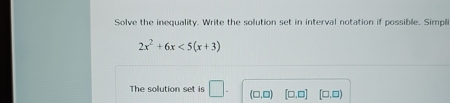 Solved Solve the inequality. Write the solution set in | Chegg.com