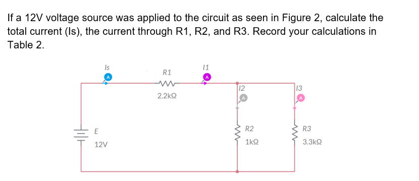 Solved If a 12V ﻿voltage source was applied to the circuit | Chegg.com