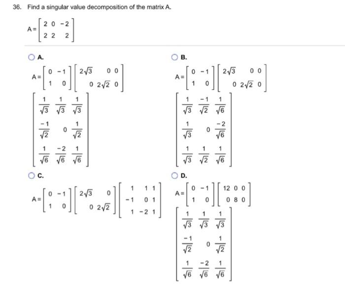 Solved 6. Find a singular value decomposition of the matrix | Chegg.com