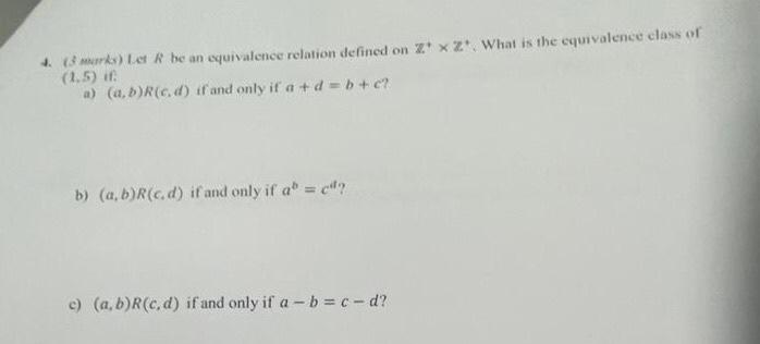 Solved 4. (3 marks) Lef R be an equivalence relation defined | Chegg.com