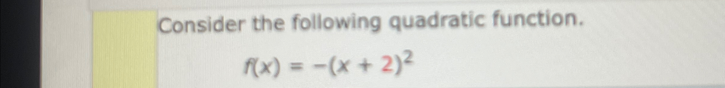 Solved Consider the following quadratic | Chegg.com