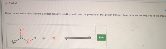 Solved 3.49a2 Draw the curved arrows showing a proton | Chegg.com