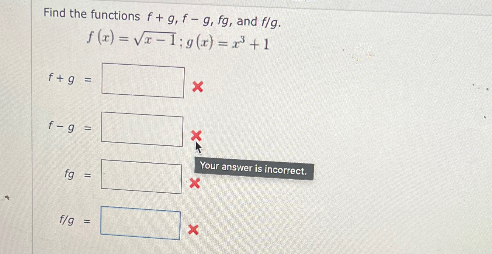 Solved Find the functions f+g,f-g,fg, ﻿and | Chegg.com