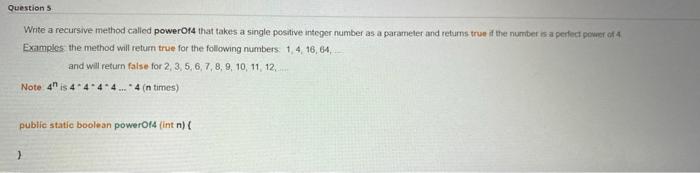 Solved Questions Write A Recursive Method Called Powero14 3930