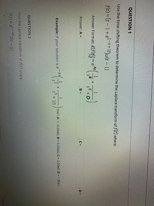 Solved QUESTION 1 Use the time-shifting theorem to determine | Chegg.com