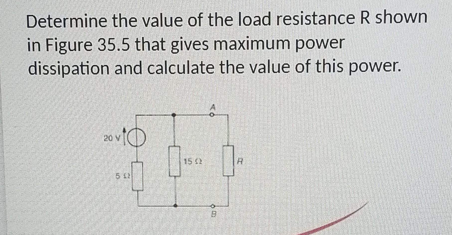 Solved Determine the value of the load resistance R shown in | Chegg.com