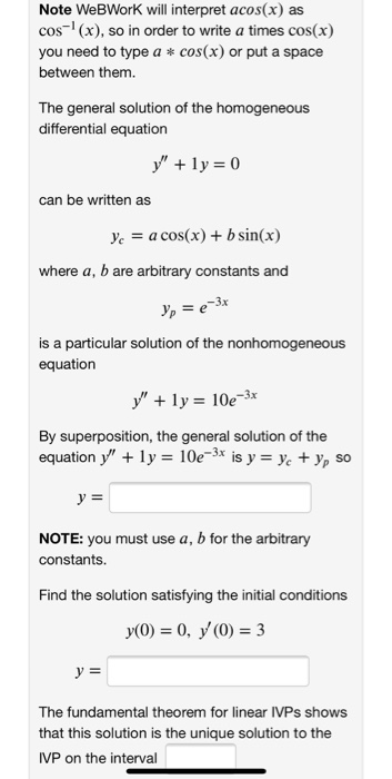 Solved Note WeBWorK will interpret acos(x) as cos-(x), so in | Chegg.com