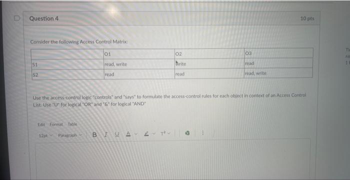 Solved Consider the following Access Control Matrix: Use the | Chegg.com