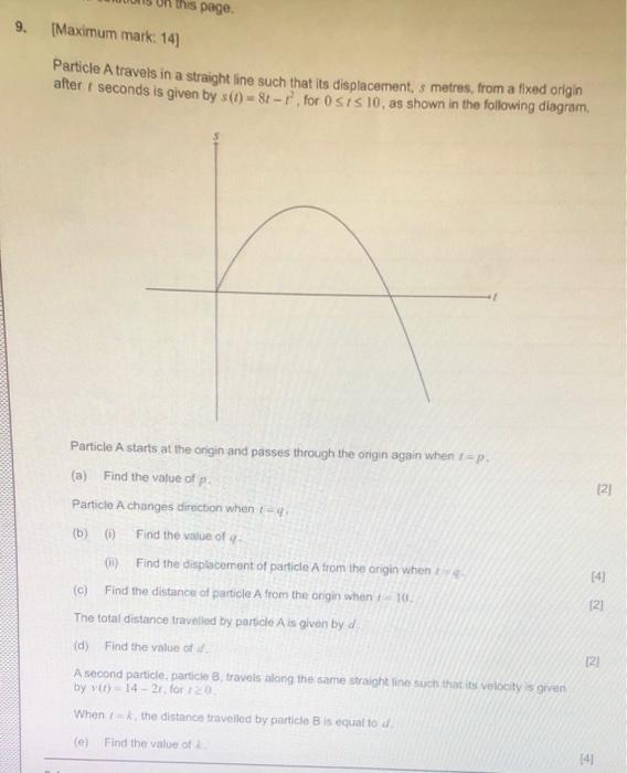 Solved 9. [Maximum mark: 14] Particle A travels in a | Chegg.com