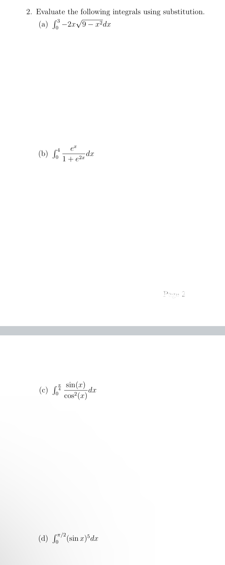 Solved Evaluate the following integrals using | Chegg.com