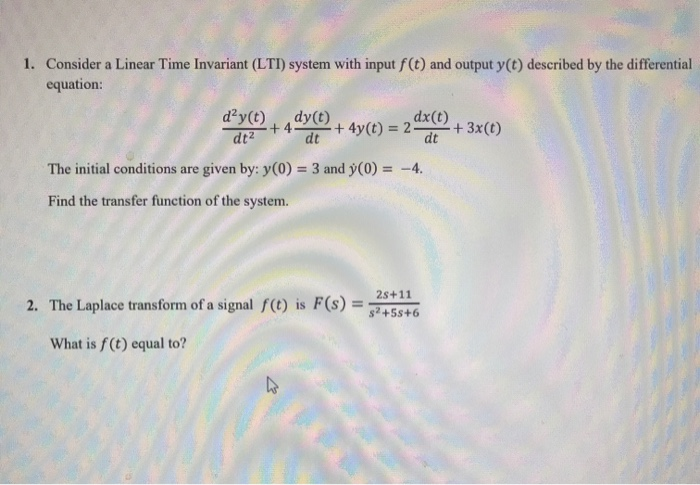 Solved 1. Consider a Linear Time Invariant (LTI) system with | Chegg.com