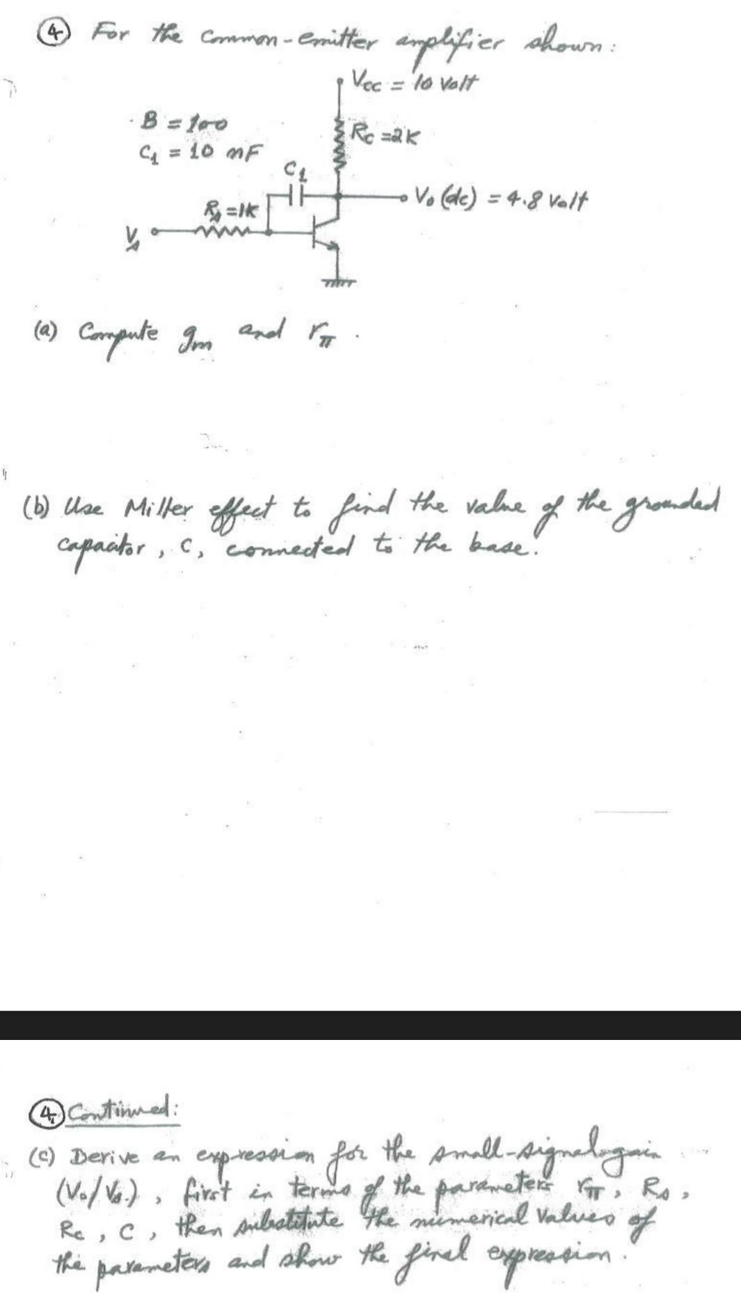 Solved (4) For the common-emitter amplifier shown: (a) | Chegg.com