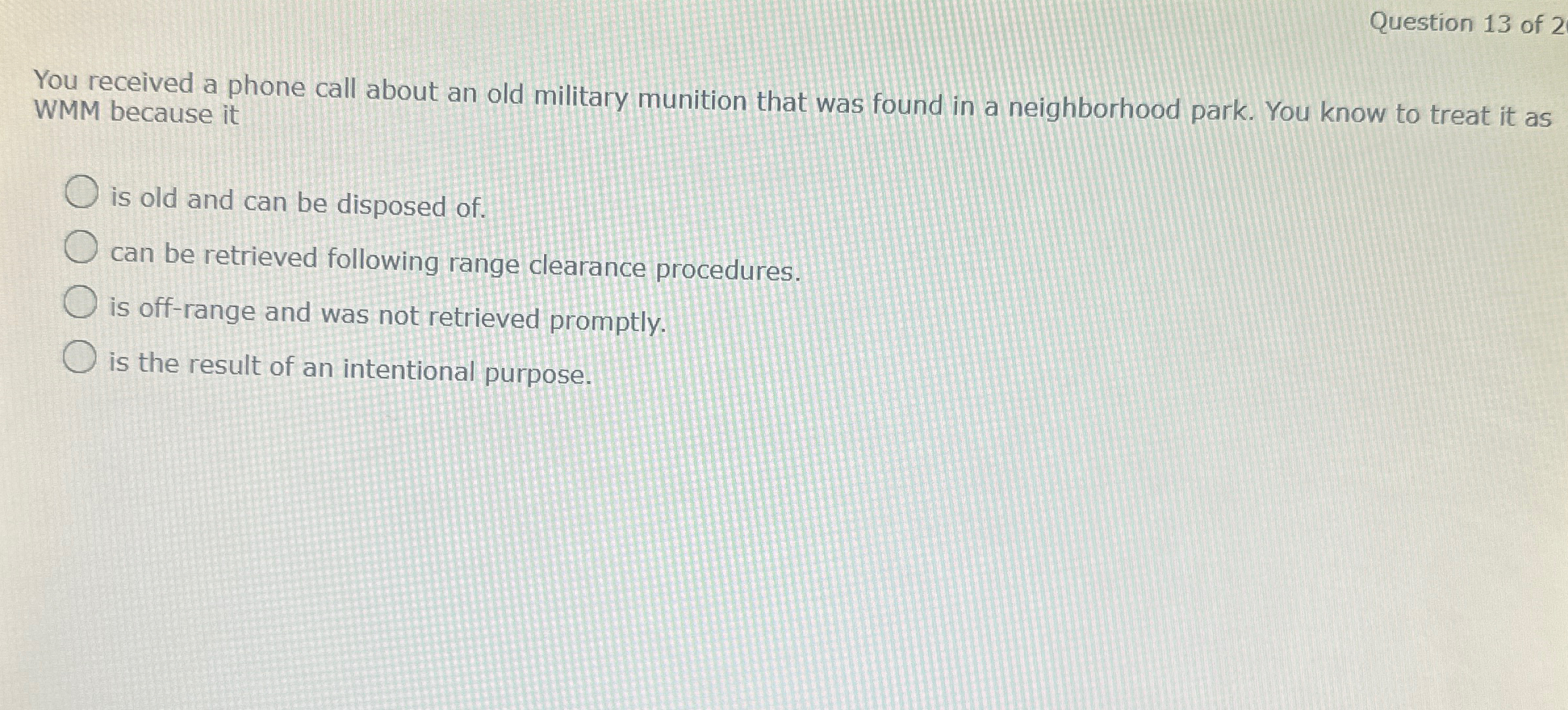 Solved Question 13 ﻿of 2You received a phone call about an | Chegg.com