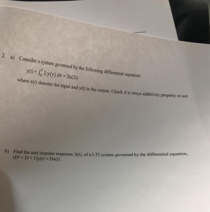 Solved 2. a) Consider a system governed by the following | Chegg.com