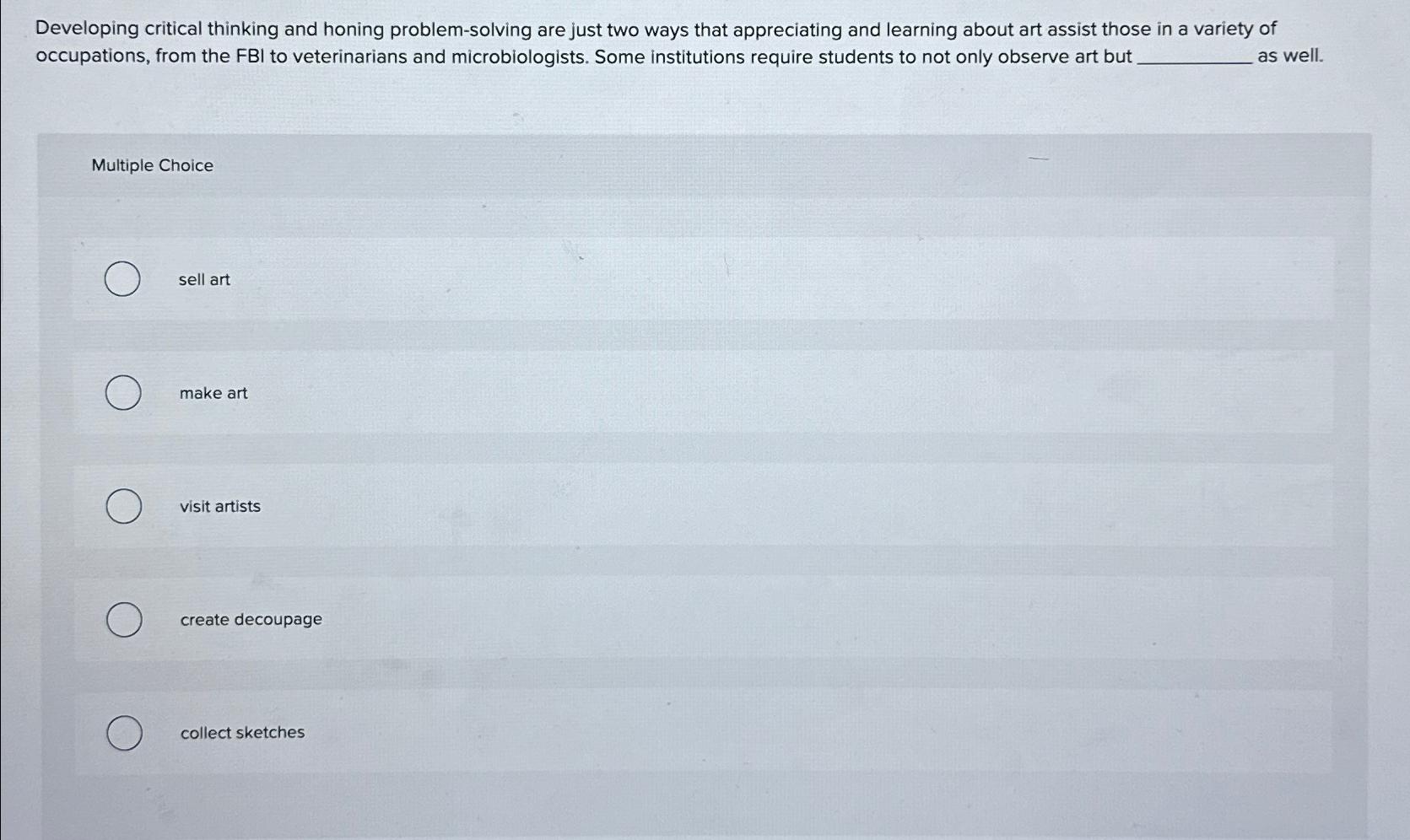 Solved Developing critical thinking and honing | Chegg.com
