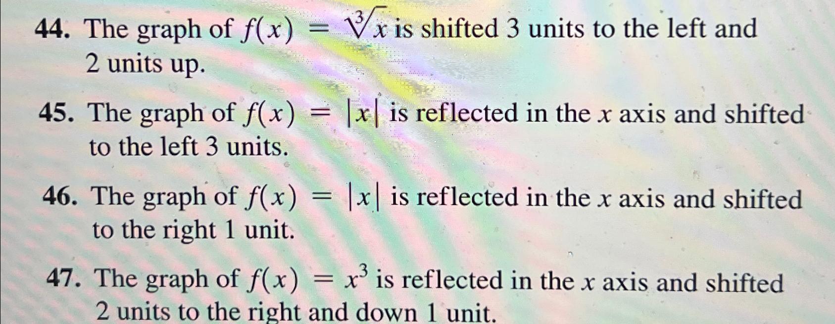 Solved The graph of f(x)=x3 ﻿is shifted 3 ﻿units to the left | Chegg.com