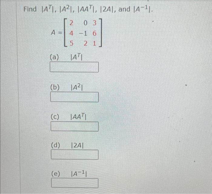 Solved Find ATI, IA21, IAAT, 12A1, and 1A-¹1. 2 03 A = 4 -1 | Chegg.com