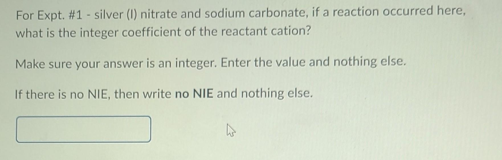 Solved For Expt. \#1 - silver (I) nitrate and sodium | Chegg.com