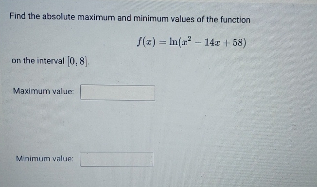 Solved Find the absolute maximum and minimum values of the | Chegg.com