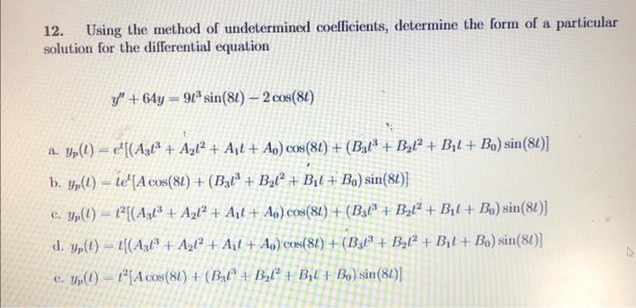 Solved 12. Using the method of undetermined coeflicients, | Chegg.com