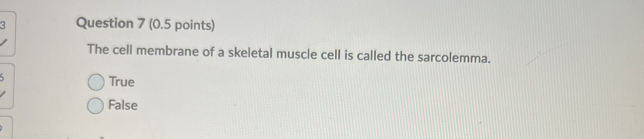 Solved Question 7 ( 0.5 ﻿points)The cell membrane of a | Chegg.com