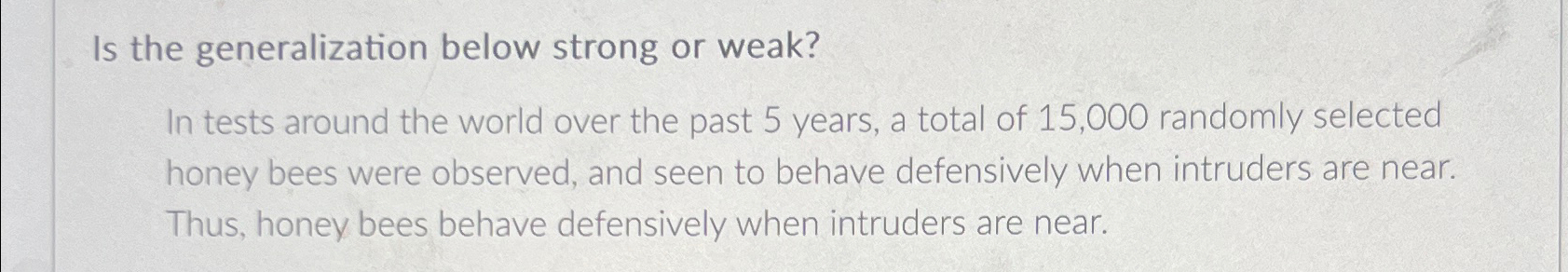 Is the generalization below strong or weak?In tests | Chegg.com
