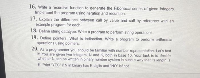 Solved 16. Write a recursive function to generate the | Chegg.com