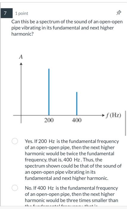 Solved 9 1 point An open organ pipe (i.e., a pipe open at | Chegg.com