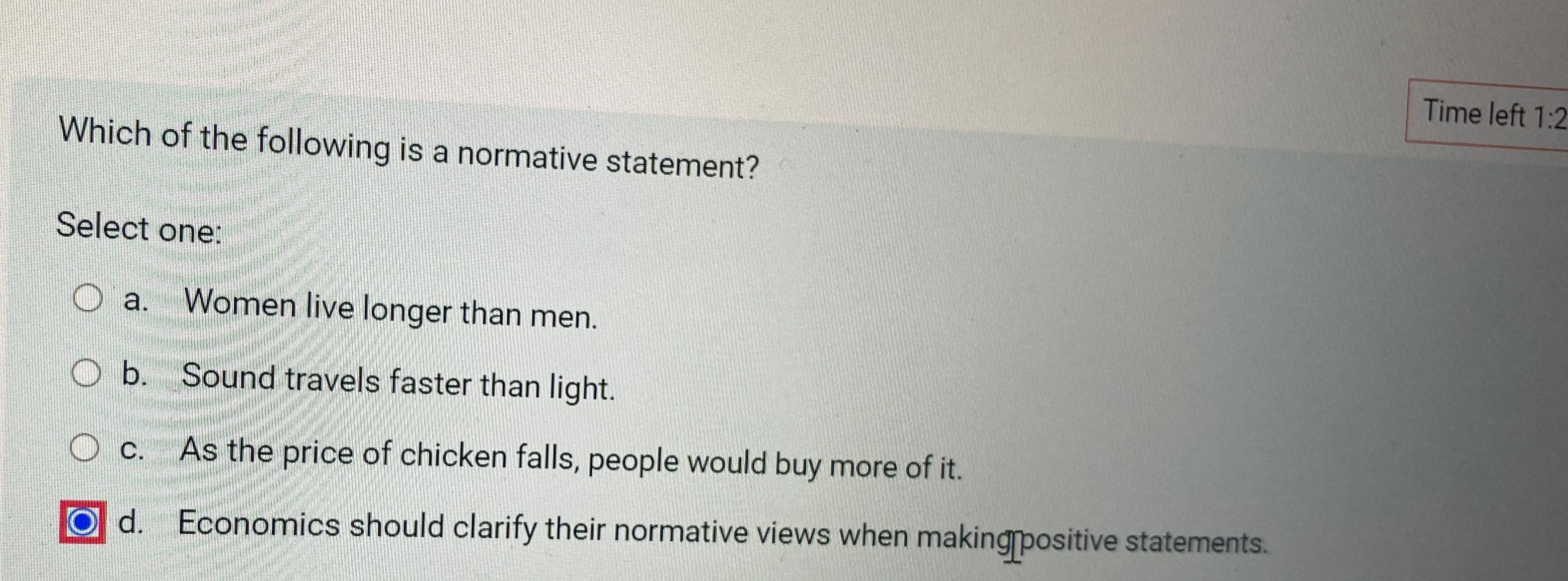 Solved Which of the following is a normative statement?Time | Chegg.com