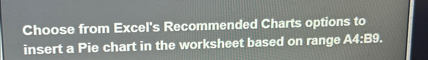 Solved Choose from Excel's Recommended Charts options to | Chegg.com