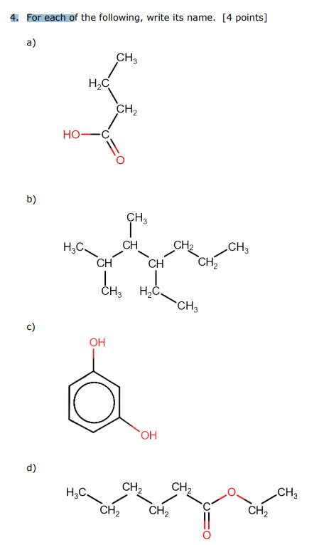 Solved please provide name of following structure For each | Chegg.com