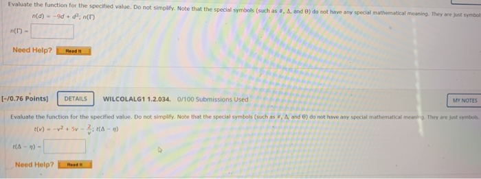 Solved Evaluate The Function For The Specified Value Do Not