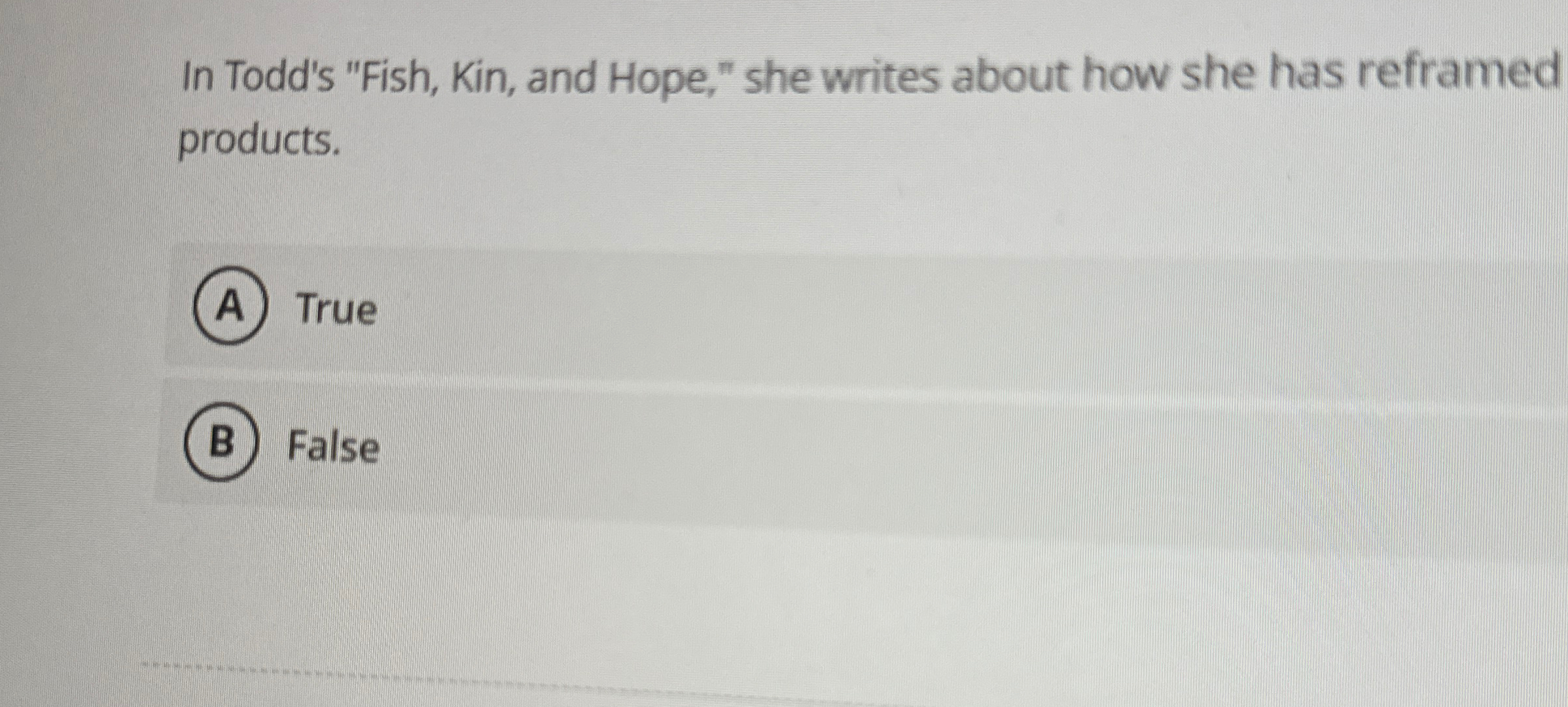 Solved In Todd's "Fish, Kin, and Hope," she writes about how | Chegg.com