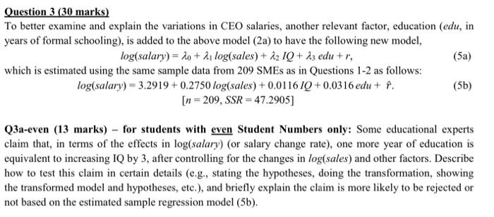 Question 3 (30 marks) To better examine and explain | Chegg.com