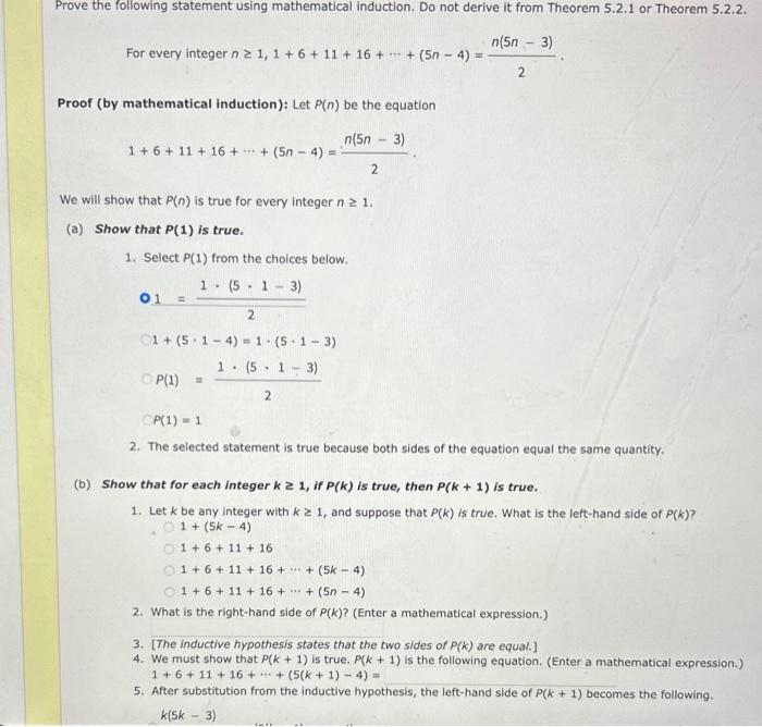 Solved For every integer n≥1,1+6+11+16+⋯+(5n−4)=2n(5n−3) | Chegg.com