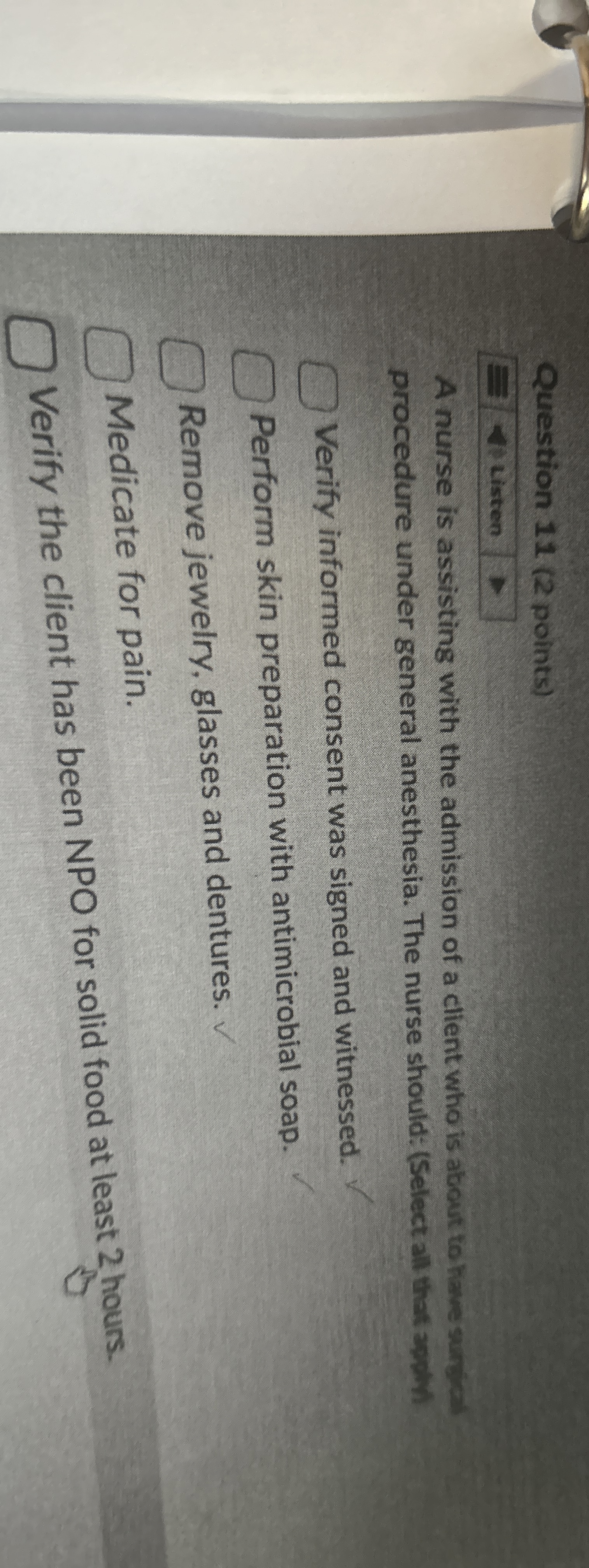 Solved Question 11 (2 ﻿points)A nurse is assisting with the | Chegg.com
