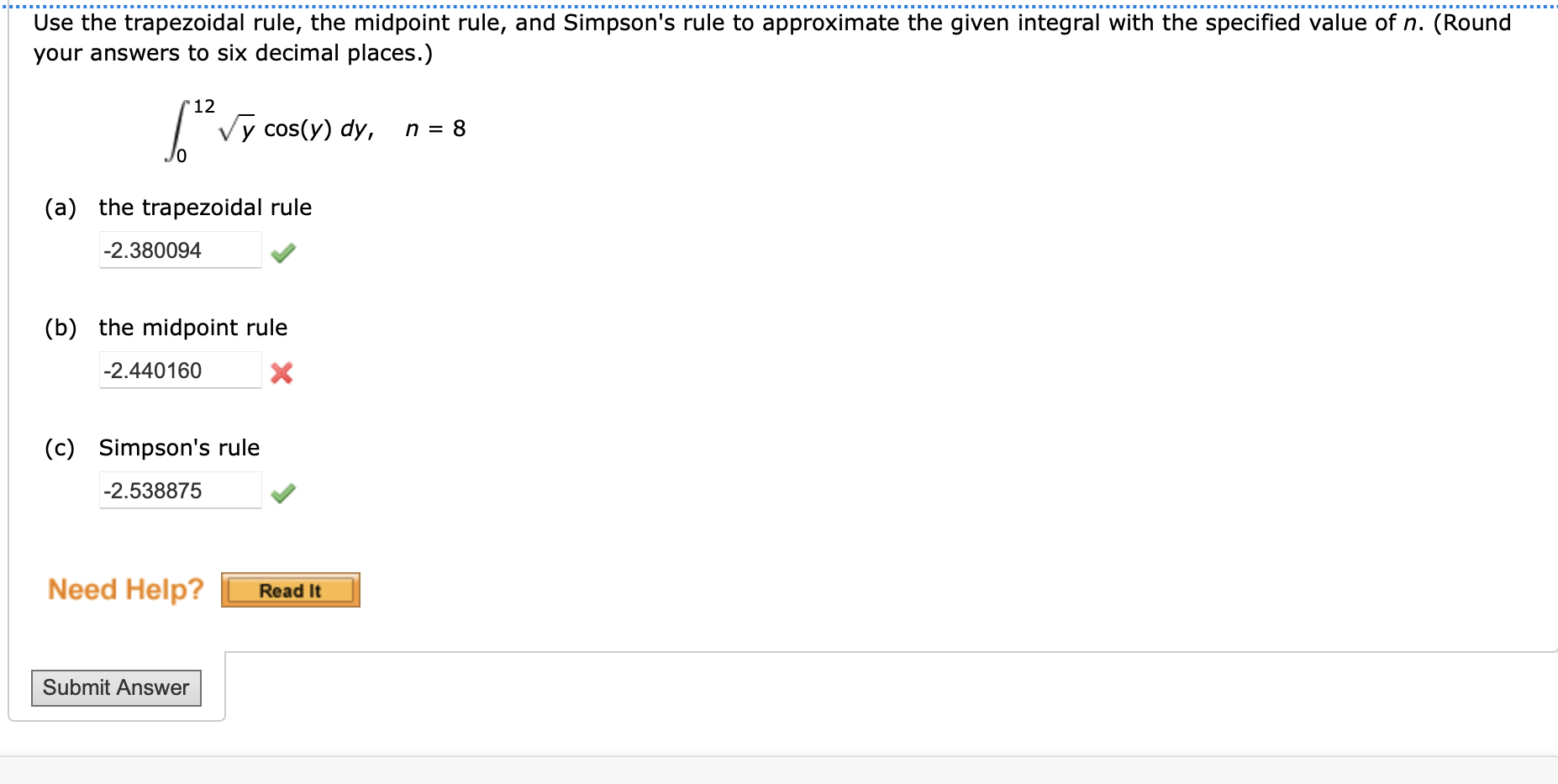 Use the trapezoidal rule, the midpoint rule, and | Chegg.com